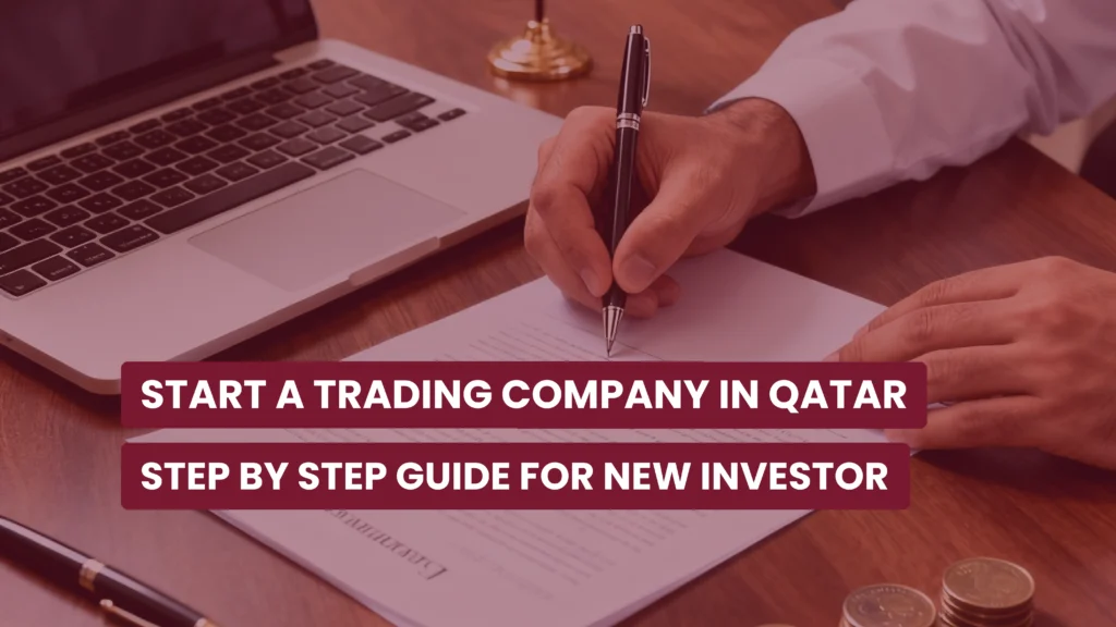Trading Company Formation in Qatar – Guide for 2026